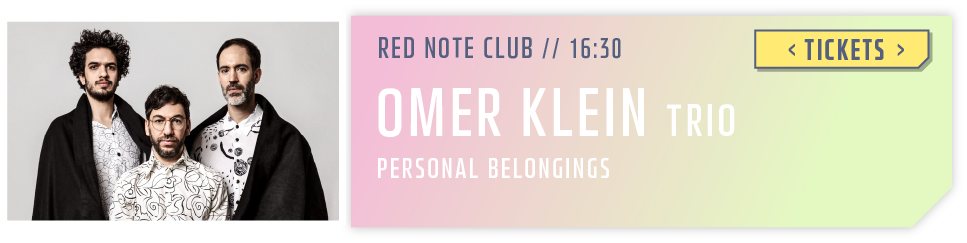 Omer Klein Trio - פסטיבל הג'אז של אילת - Red Sea Jazz Festival